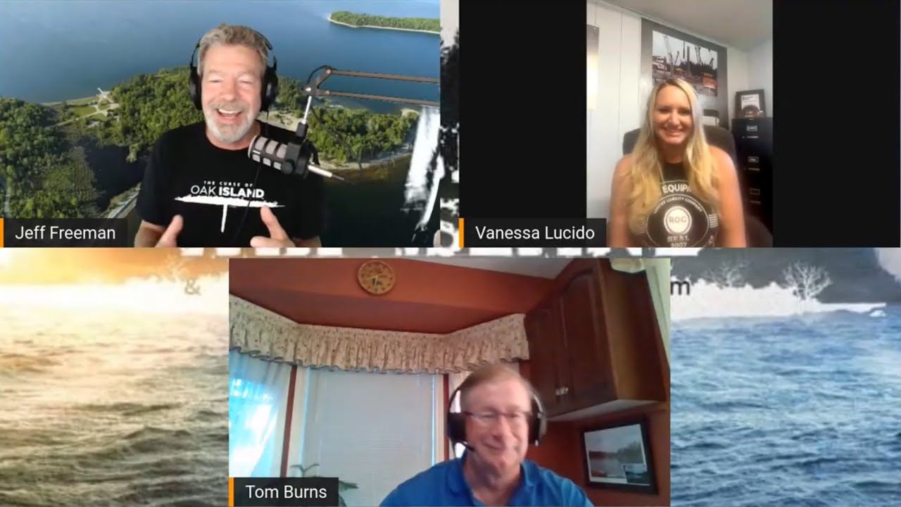 The Curse of Oak Island & Beyond with special guest Vanessa Lucido ...