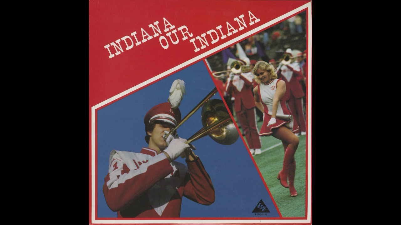 Indiana University Marching Hundred: Indiana Our Indiana (1976-77 ...