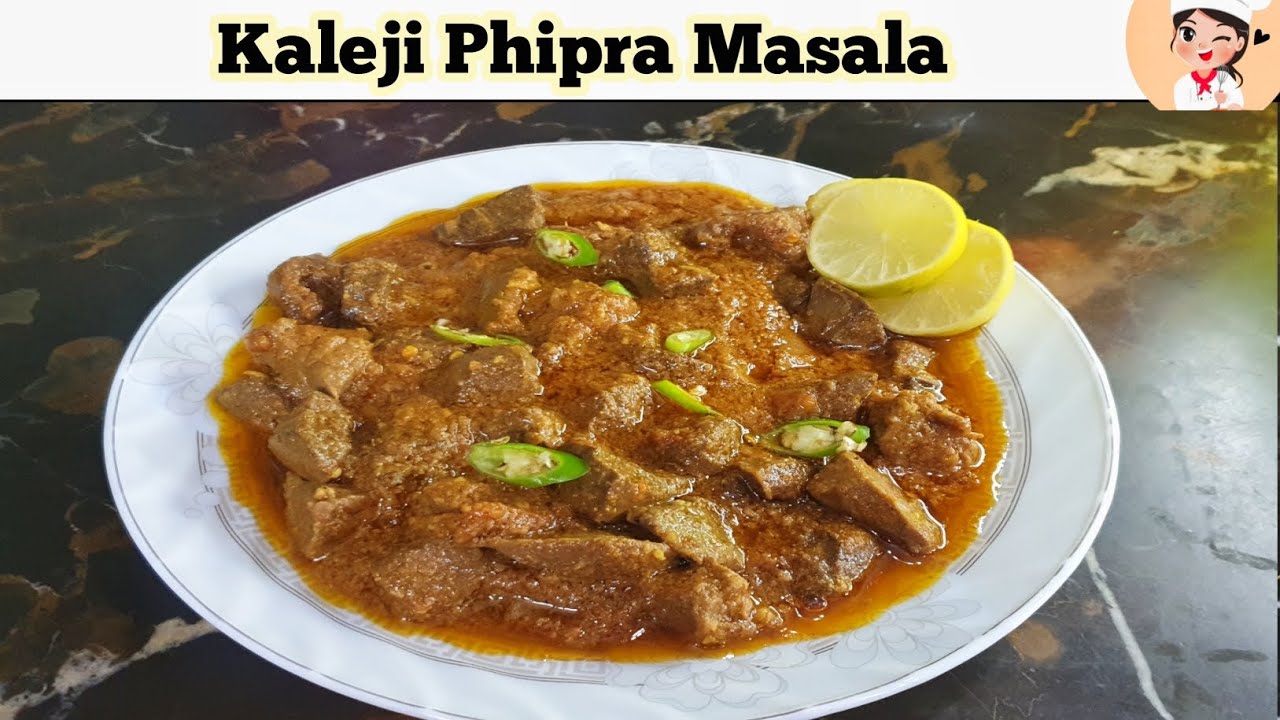 Best Kaleji Phipra Recipe | Pakistani Delicacy | Must-Try Liver Dish ...