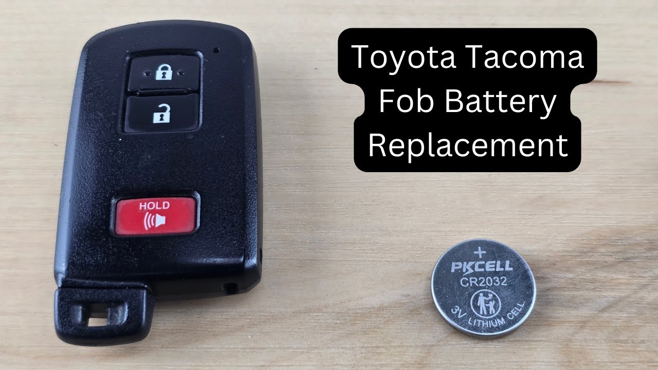 Tacoma Key Fob Battery