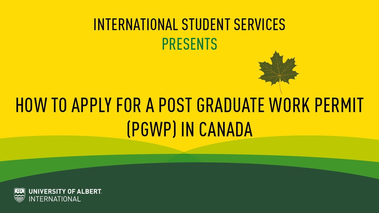 How to Apply for a Post Graduate Work Permit (PGWP) in Canada - YouTube