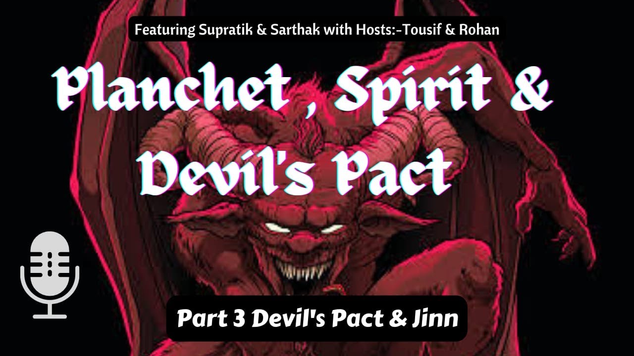 Devil's Pact & Jinn | BrainsOnAir | Planchet, Spirit & Devil's Pact ...