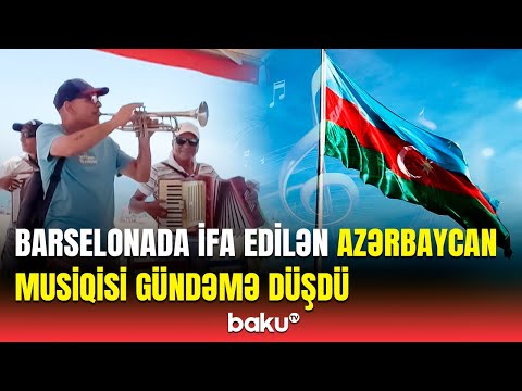 Barselonada küçə musiqiçiləri Azərbaycan musiqisi ilə insanları valeh etdi