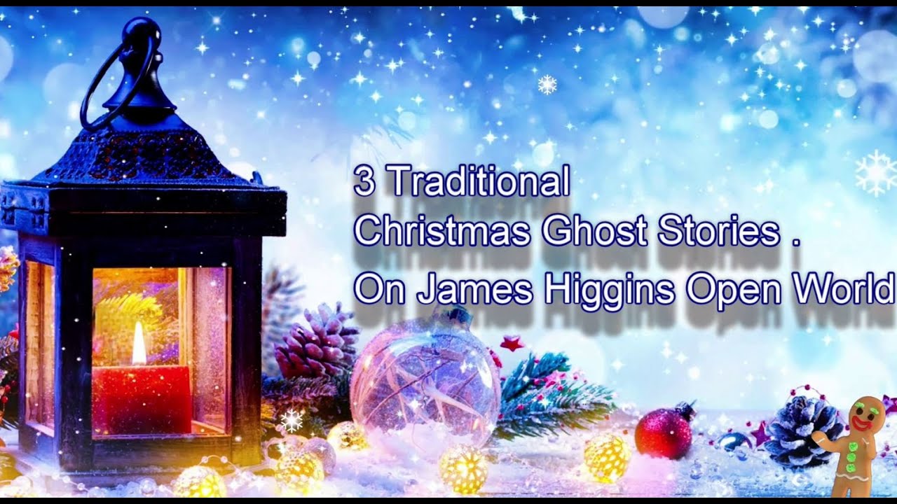 3 Traditional Christmas Stories . from James Higgins Open World - YouTube