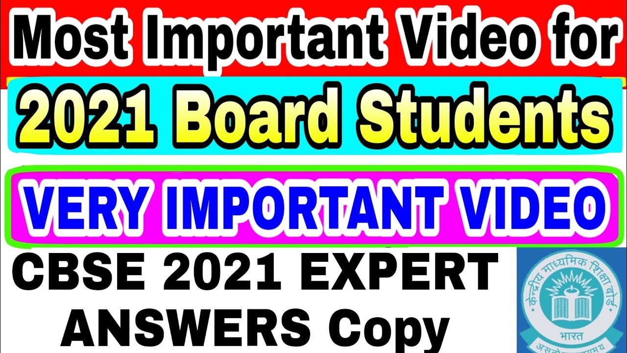Must Watch Video for All 2021 Board Students 🔥| CBSE Expert Board Copy ...