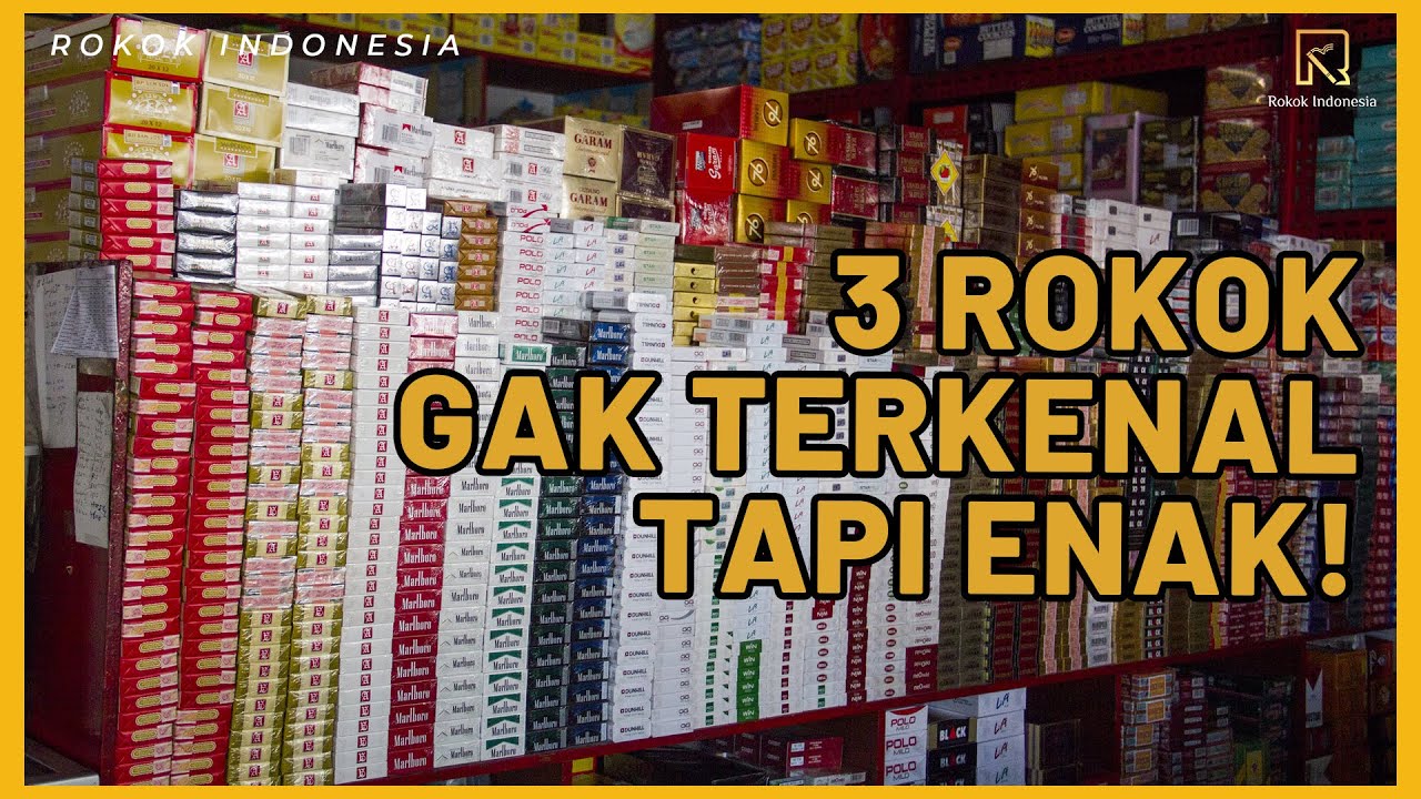 3 ROKOK ENAK YANG HARUS KALIAN COBA! | ROKOK INDONESIA - YouTube