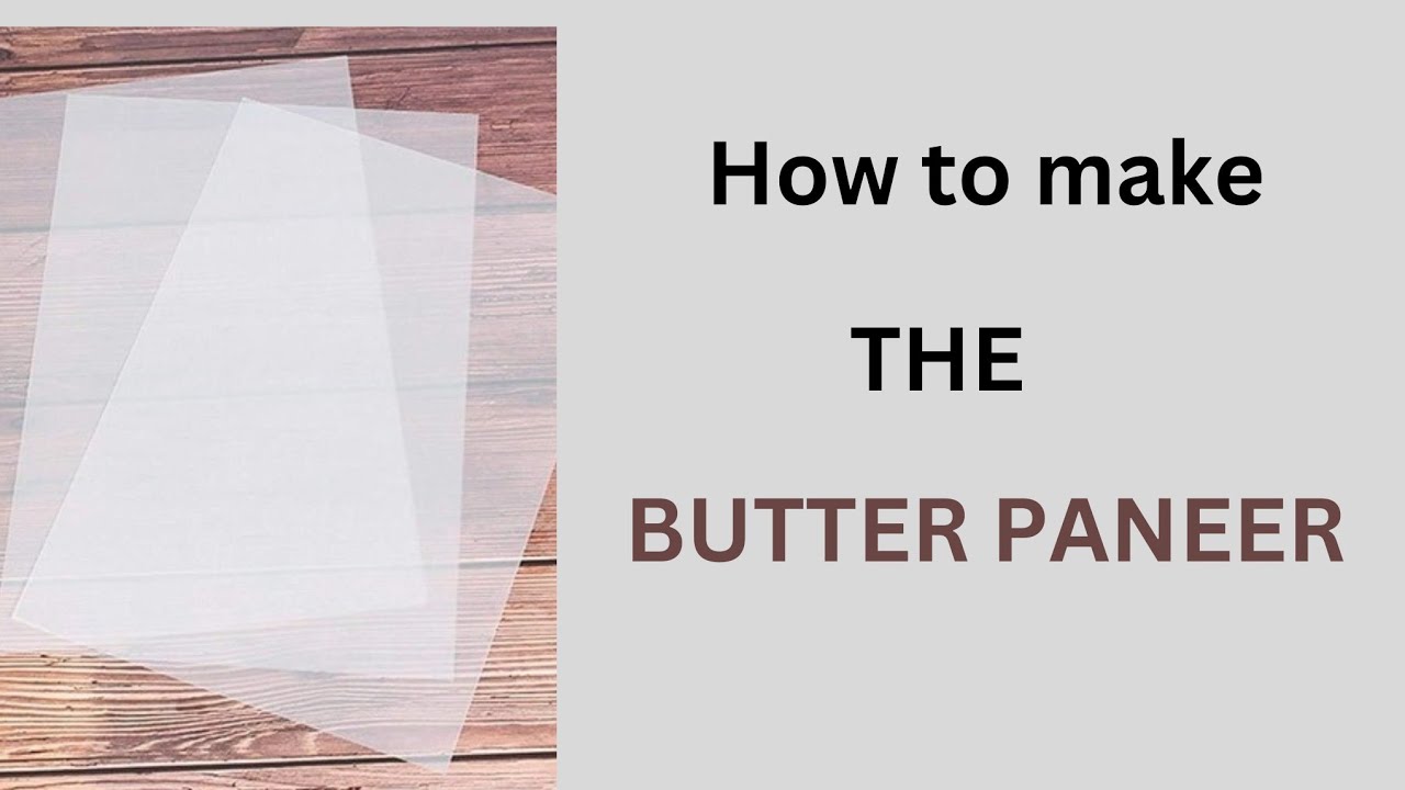 How to make butter paper How to make butter paper at home - YouTube