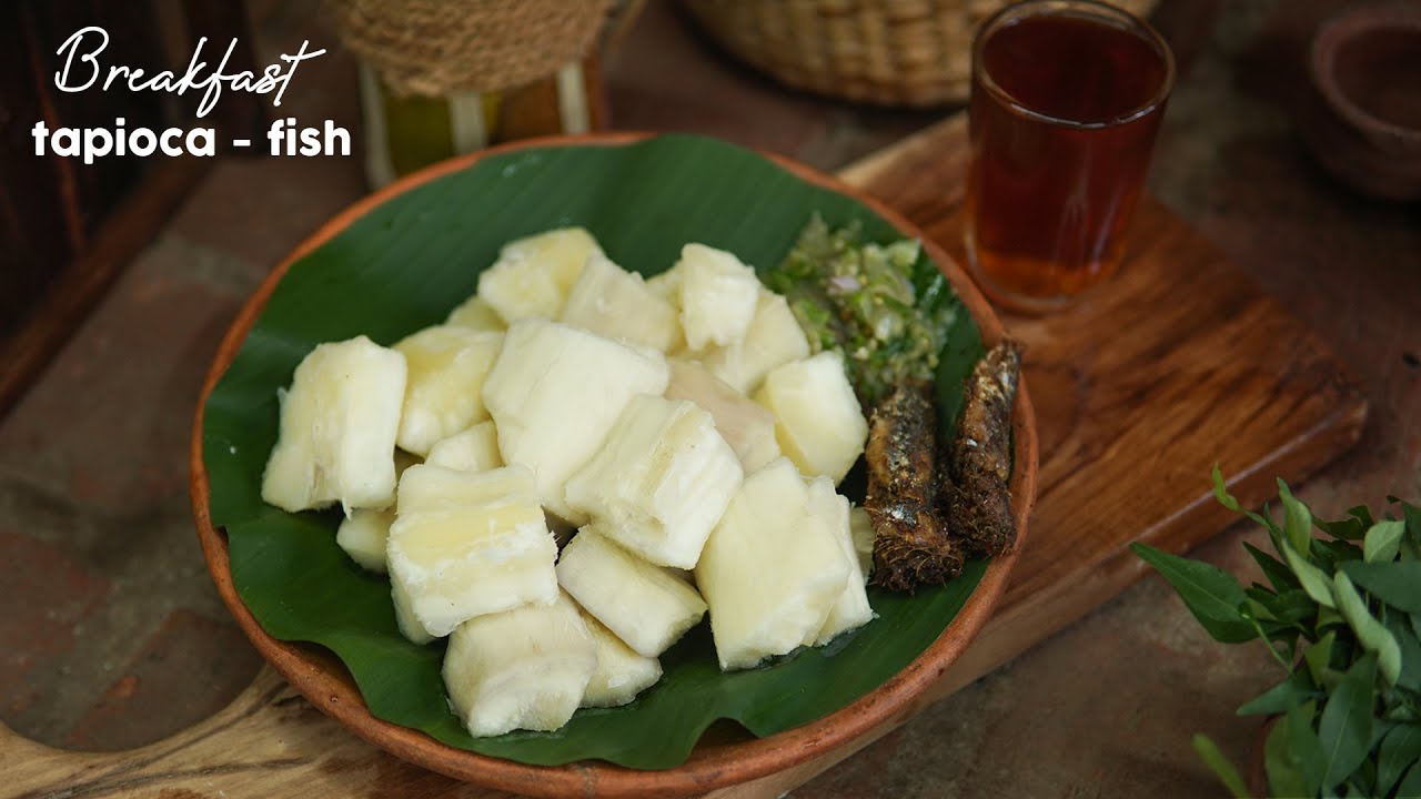 Kerala Breakfast Tapioca Recipe - Kappa - Fish fry - YouTube