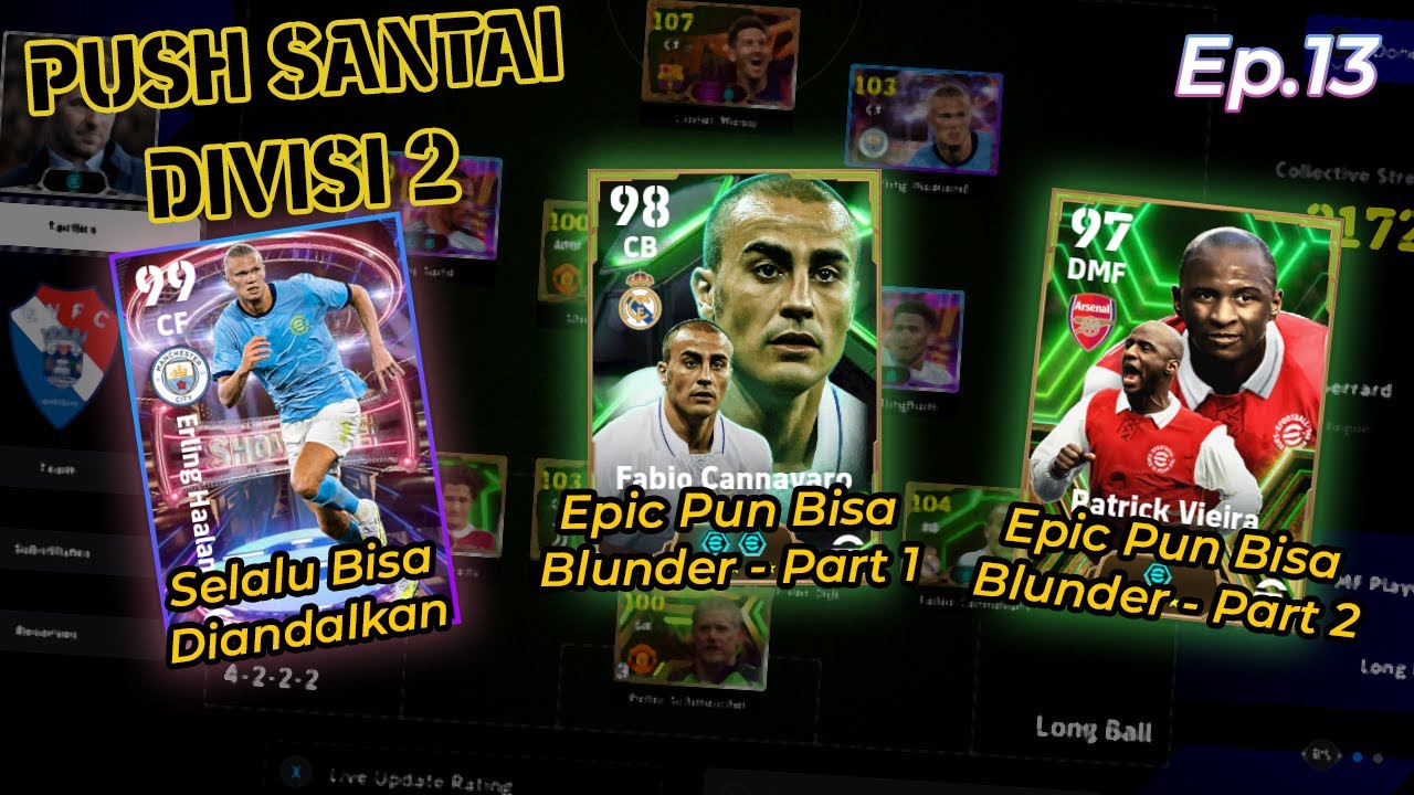 eFootball 25 | Ep.13 Push Divisi | Mini Review Sofyan Amrabat Show Time (*review pemain lawan ...