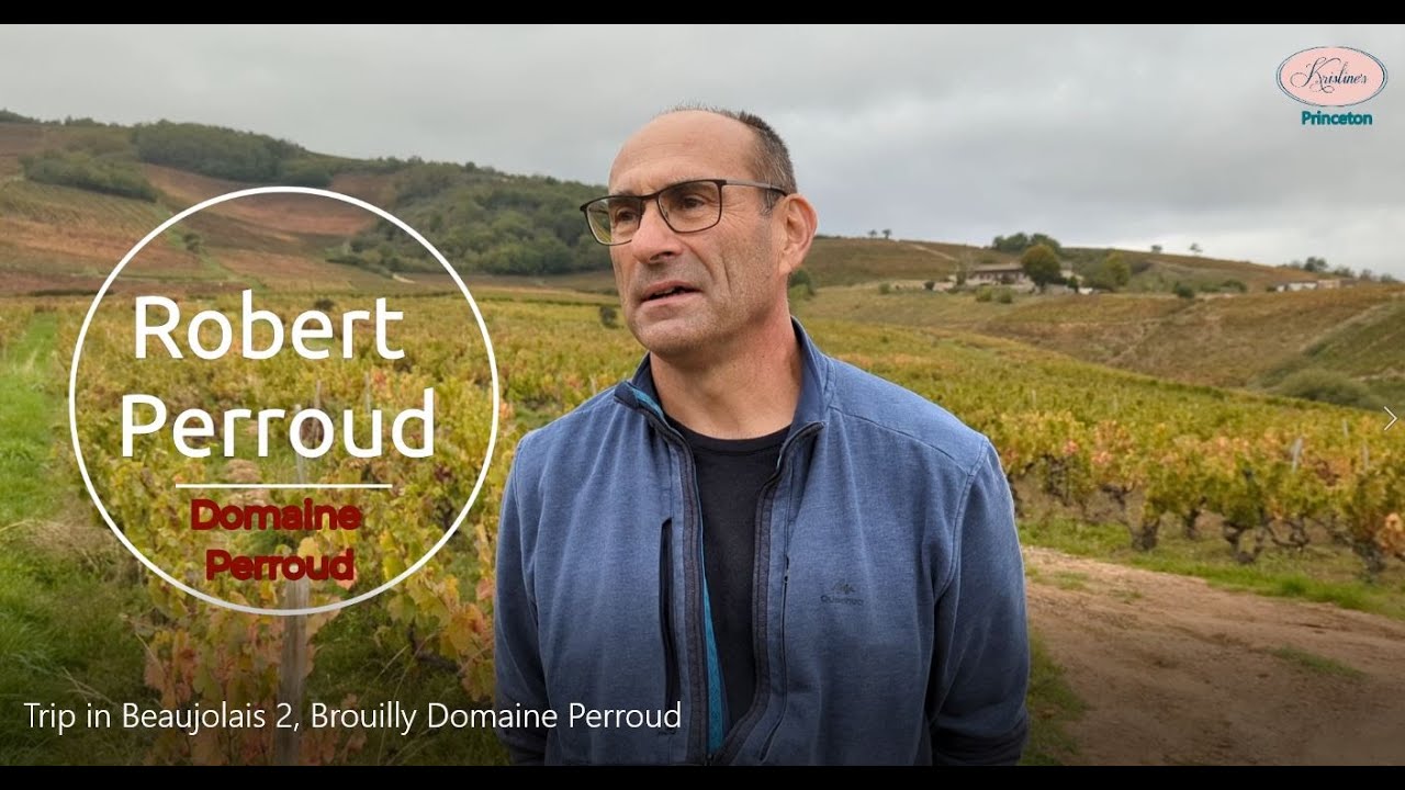 Chef Nicolas' Trip to Beaujolais: Brouilly Domaine Perroud - YouTube