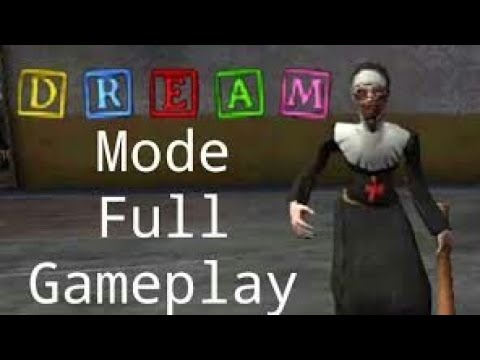 Evil nun rüya modunu geçmek