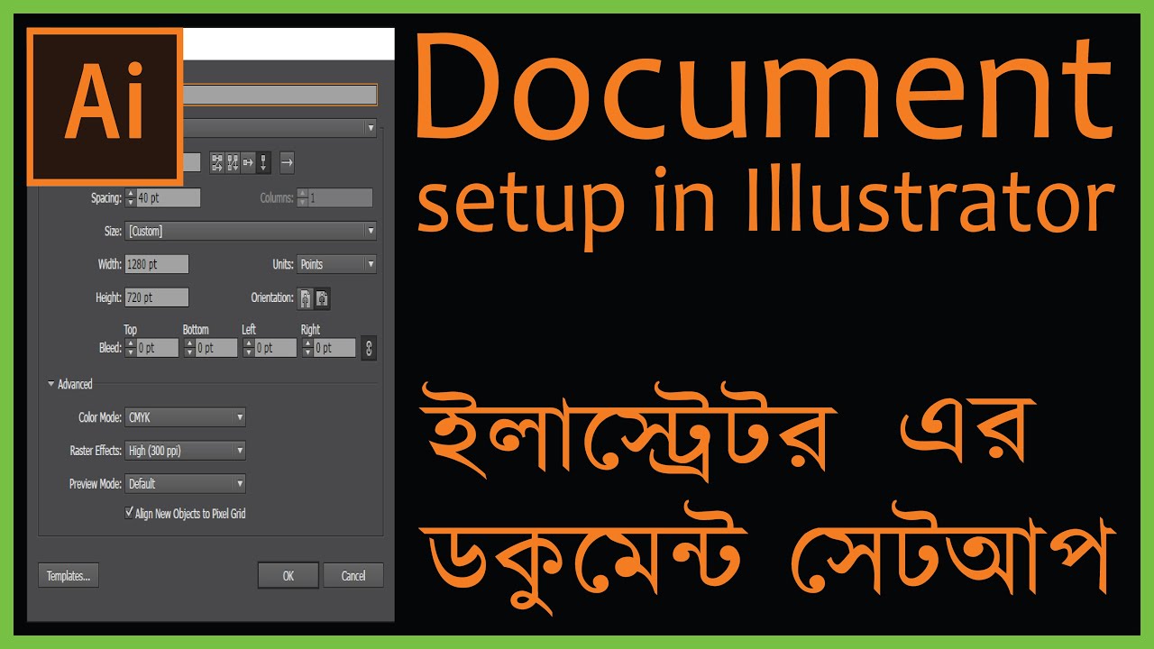 Document setup in Illustrator | Illustrator Basic | In Bangla | Adobe Illustrator CC Tutorial ...