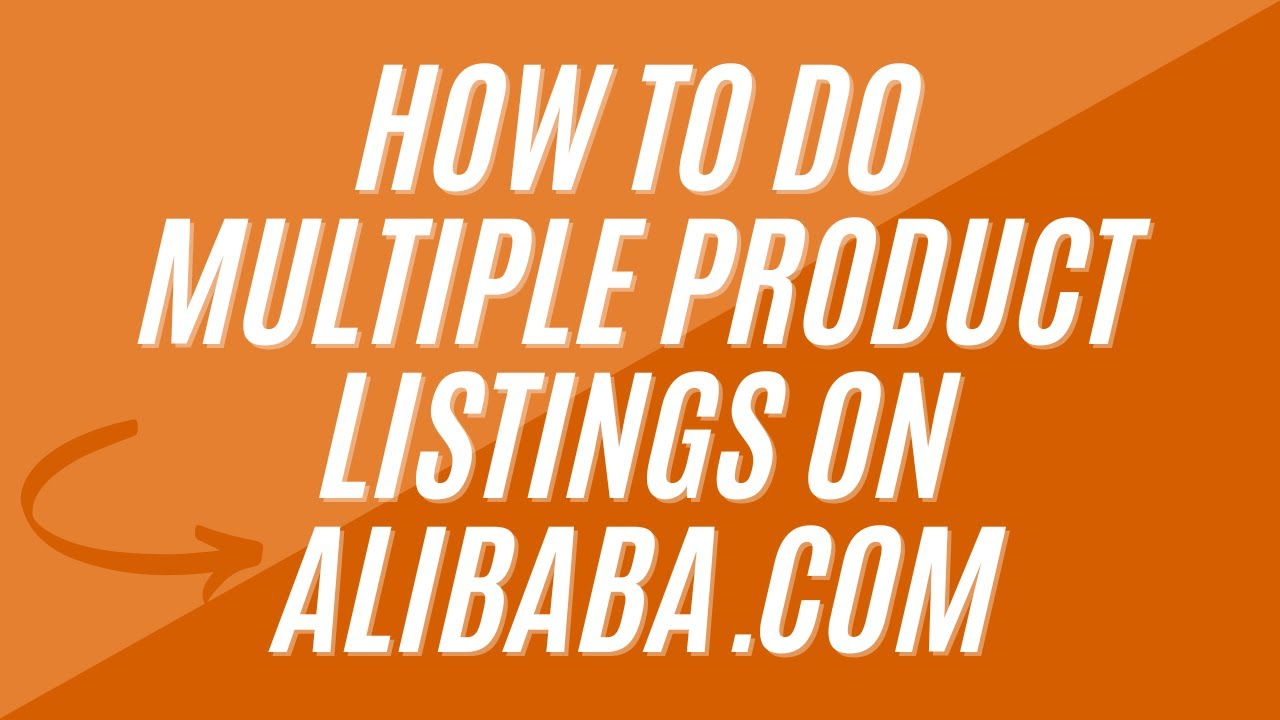 Improve Product Listing | Multiple Postings on Alibaba B2B Platform # ...