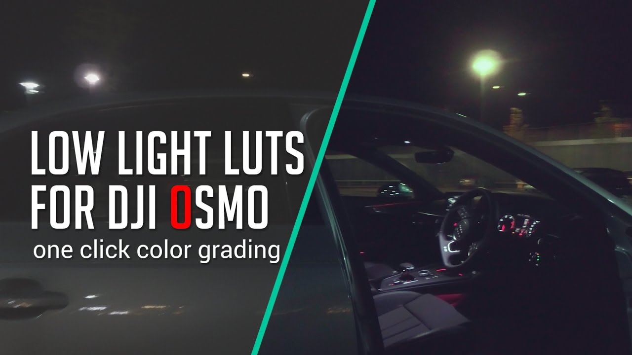 How To Color Grade Low Light Footage - DJI OSMO - YouTube