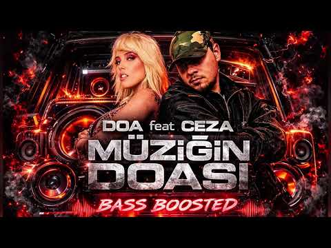Müziğin Doası x Doa feat Ceza (26-29Hz) BASS BOOSTED 🔊