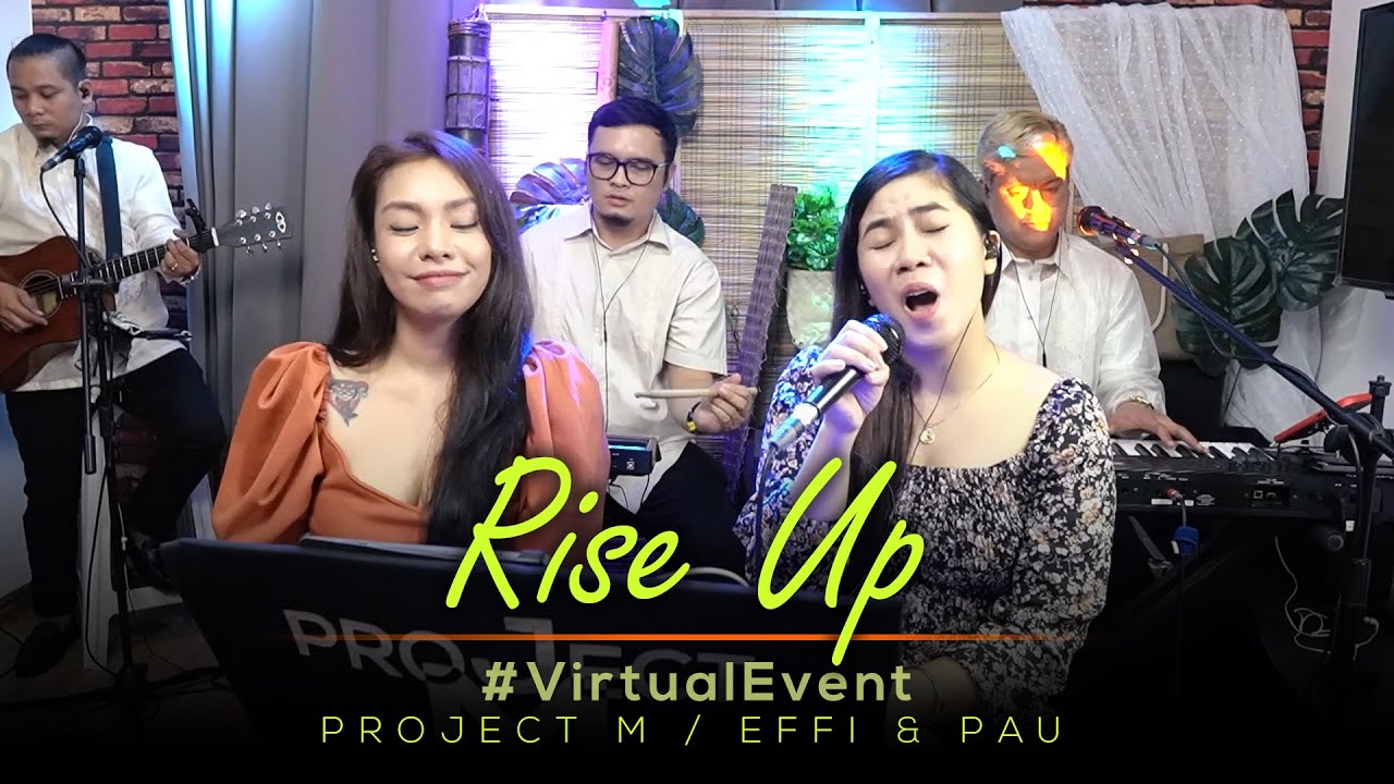 Project M Acoustic featuring - Effi and Pau | RISE UP - YouTube Music