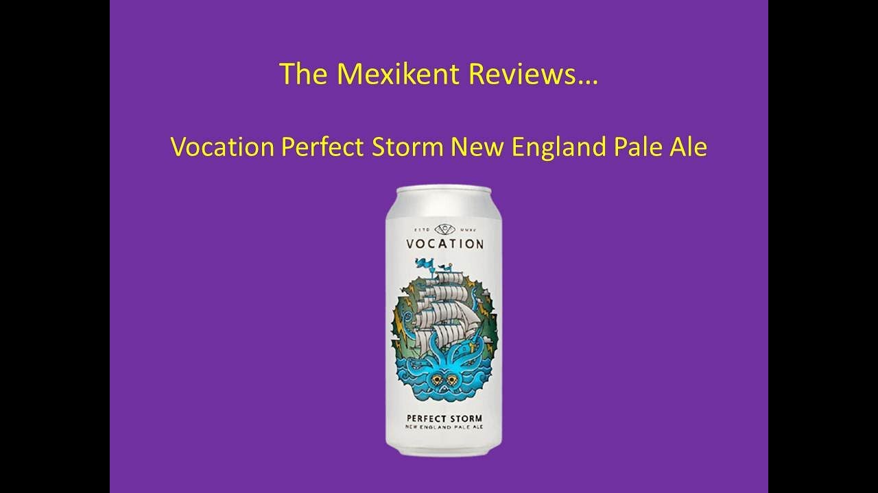 Vocation Perfect Storm New England Pale Ale - YouTube