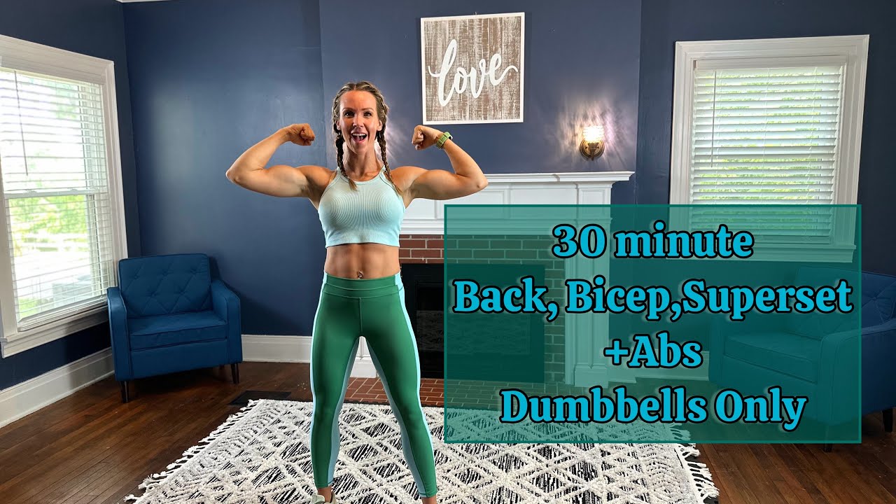30 minute Back, Bicep, Superset + Abs- Dumbbells only - YouTube