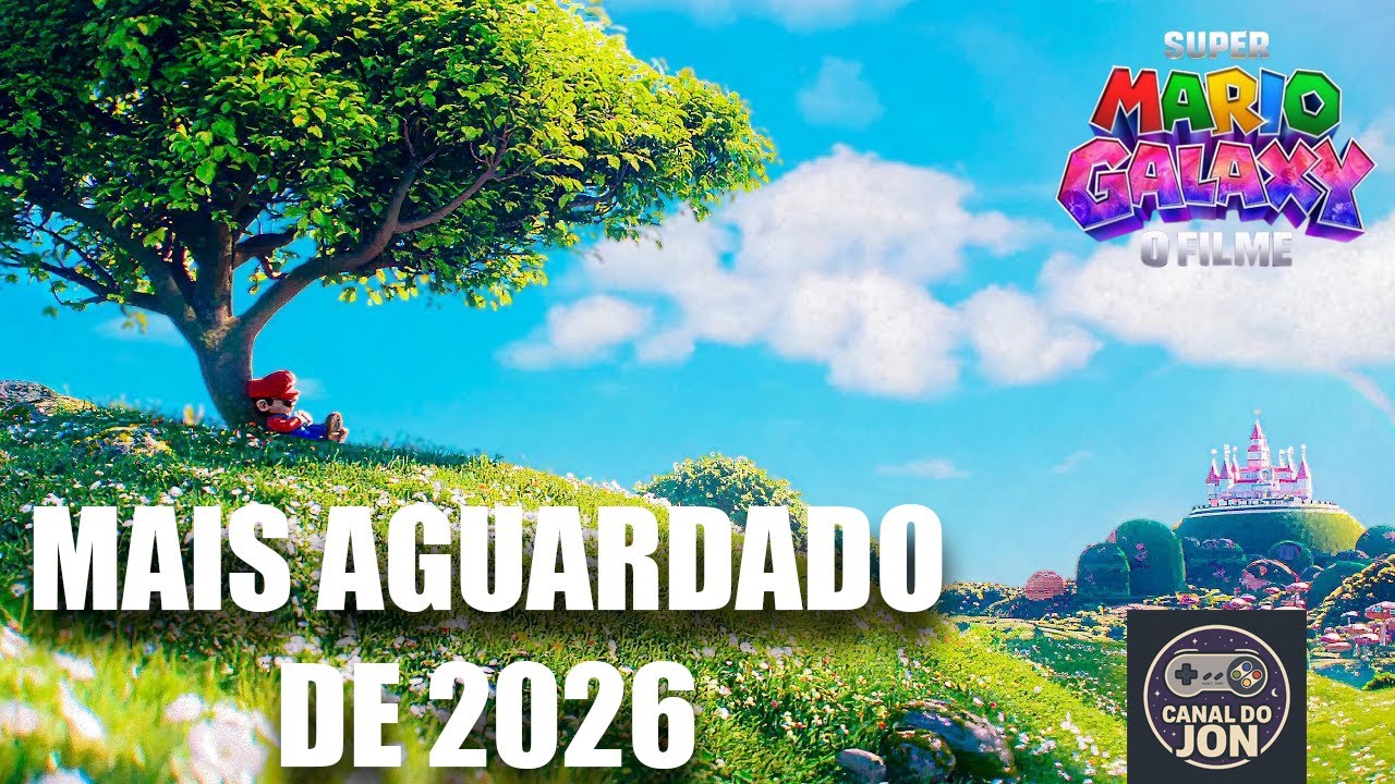 TRAILER SUPER MÁRIO GALAXY 2026 - CANAL DO JON - YouTube