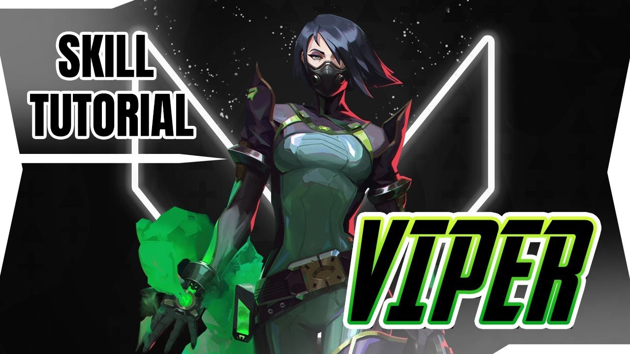 VALORANT: VIPER GAMEPLAY (SKILL TUTORIAL) #ValorantViper # ...