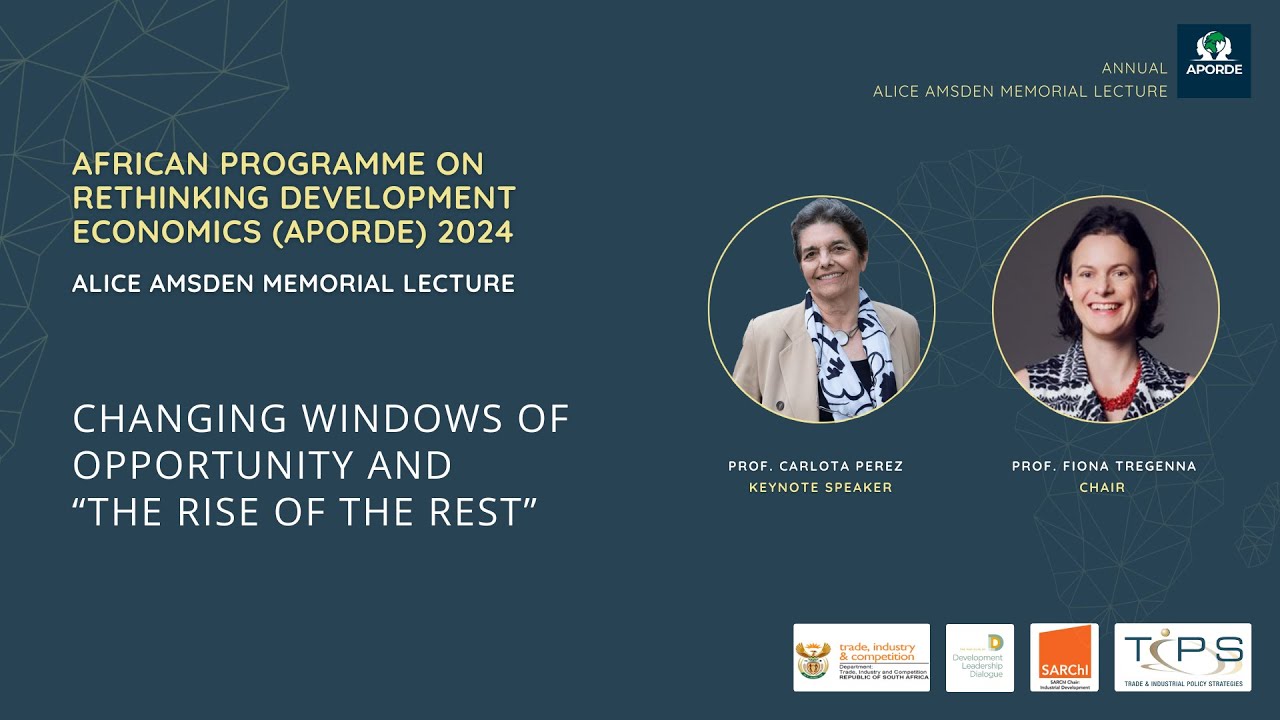 Annual Alice Amsden Memorial Lecture: Windows of opportunity and the ...