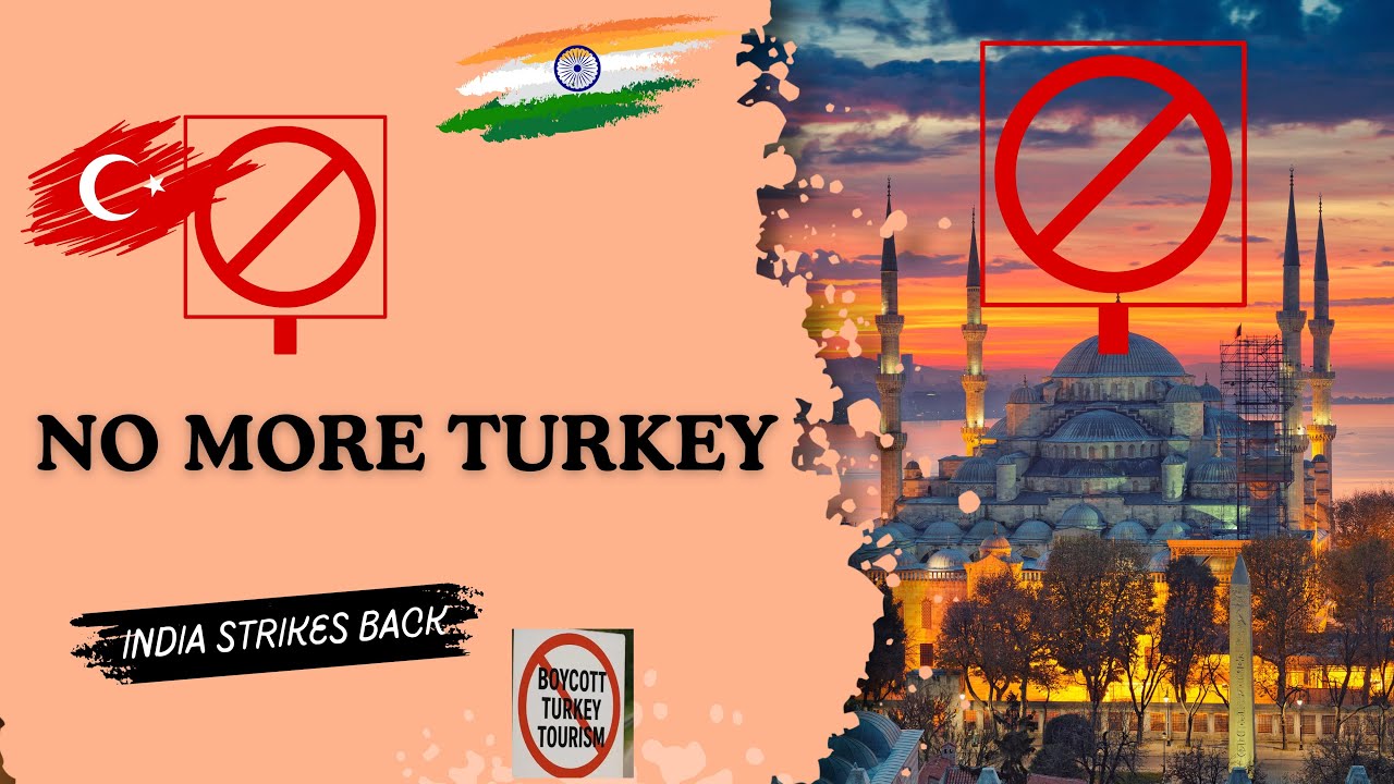 | INDIANS CANCEL TURKEY TRIPS! | TURKEY vs INDIA: What’s Happening ...