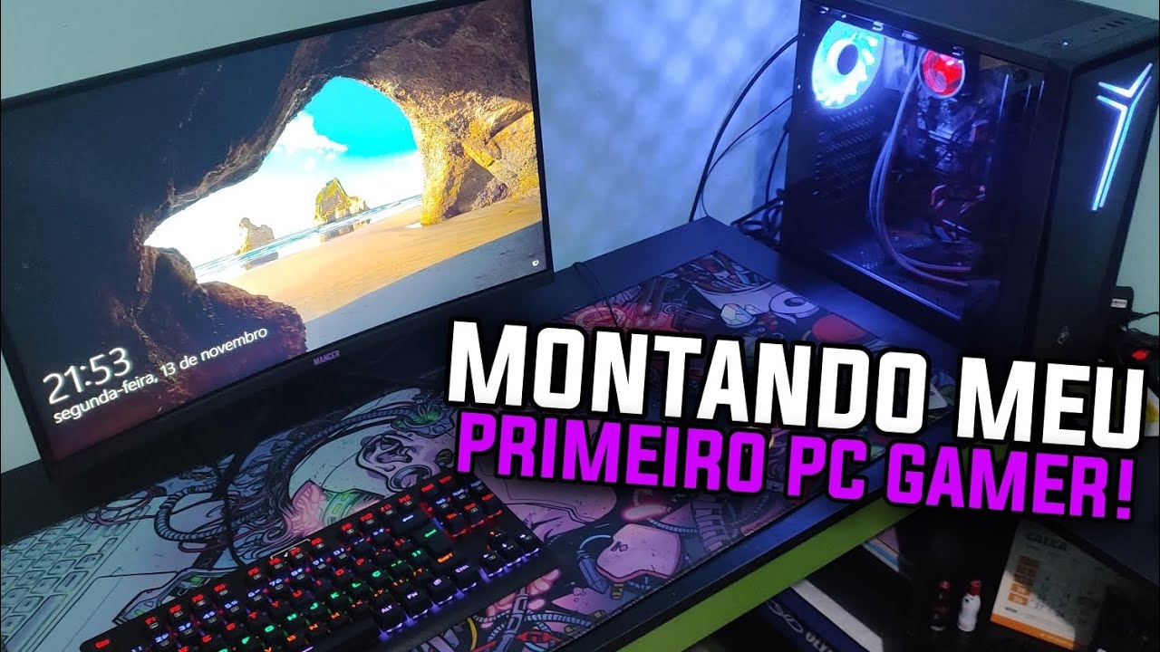 MONTANDO meu PRIMEIRO PC GAMER do ZERO! NEW 2024 - YouTube