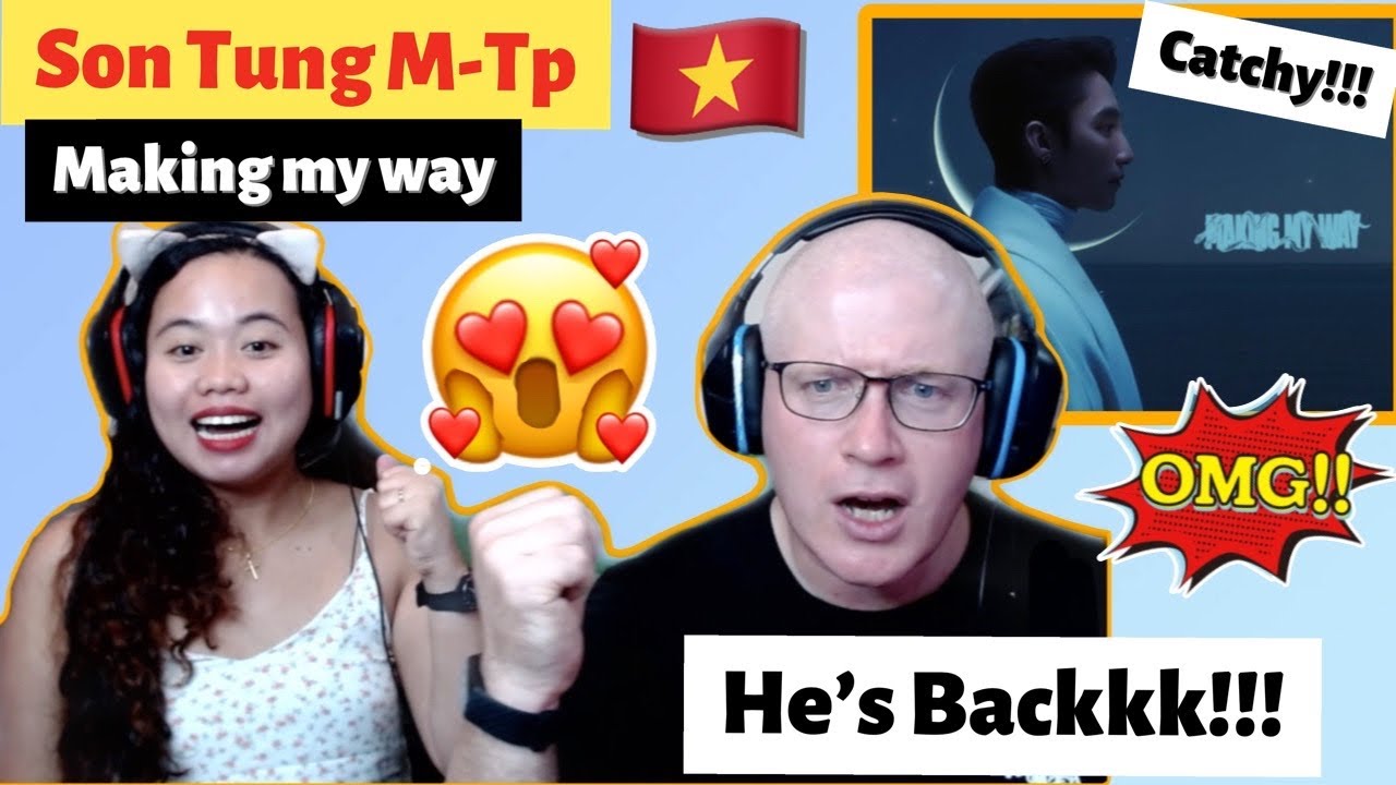 SON TUNG M-TP | MAKING MY WAY | OFFICIAL VISUALIZER | REACTION🇻🇳 - YouTube