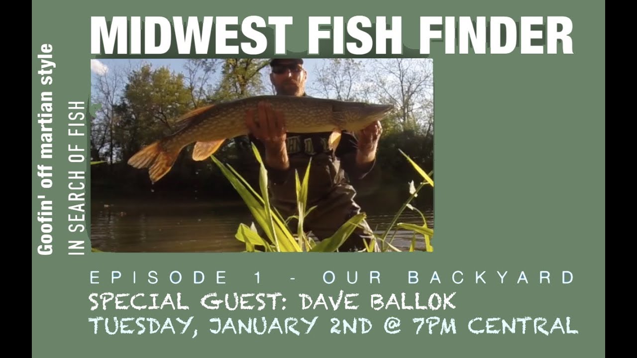 Midwest Fish Finder Episode 1 - Our Backyard - YouTube