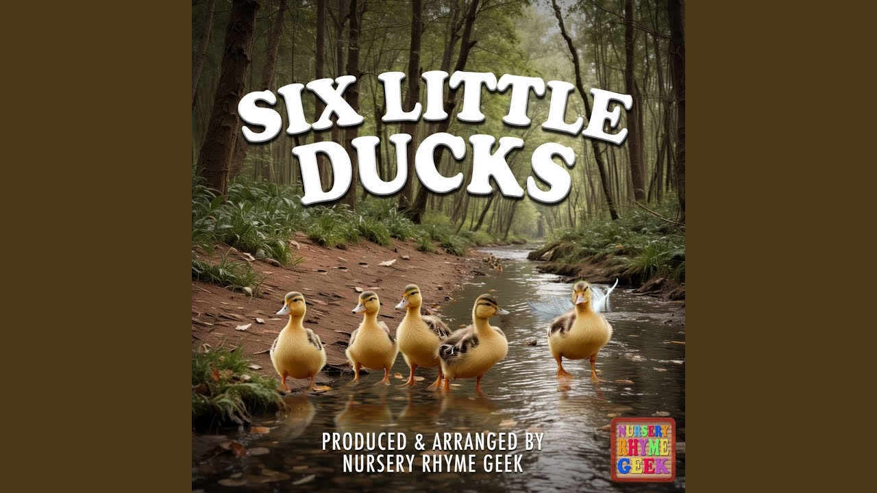 Six Little Ducks (Nursery Rhyme Version) - YouTube