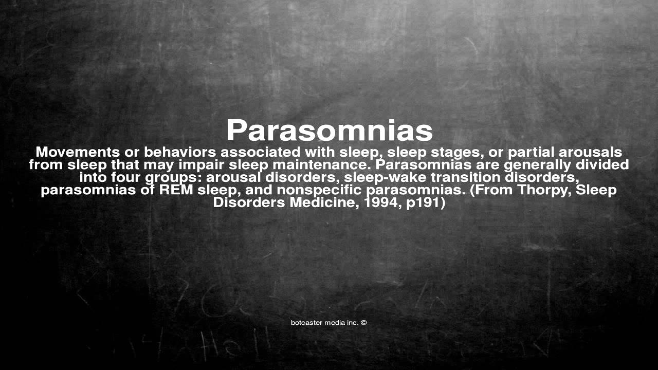Medical vocabulary: What does Parasomnias mean - YouTube