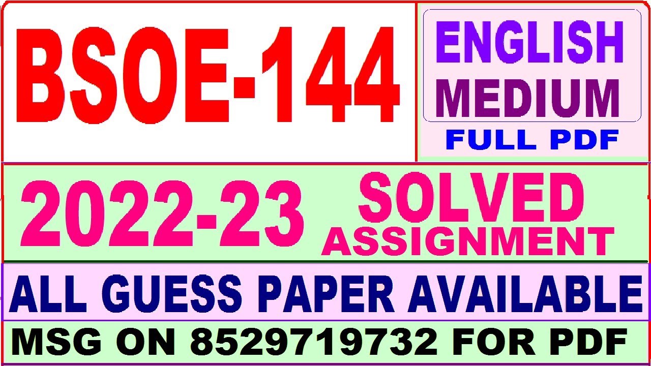 bsoe 144 solved assignment 2022-23 / bsoe 144 solved assignment in ...