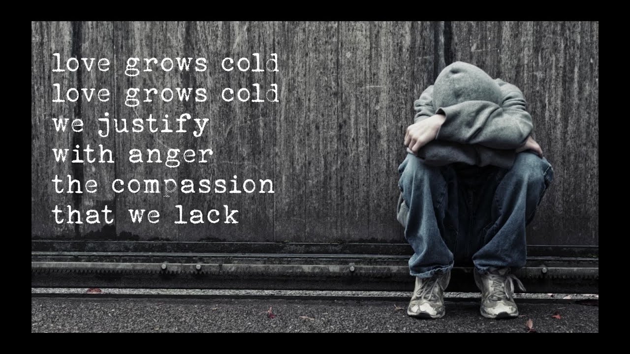 Love Grows Cold - YouTube