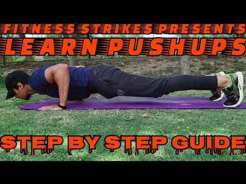 LEARN PUSHUPS | STEP BY STEP GUIDE | FITNESS STRIKES - YouTube