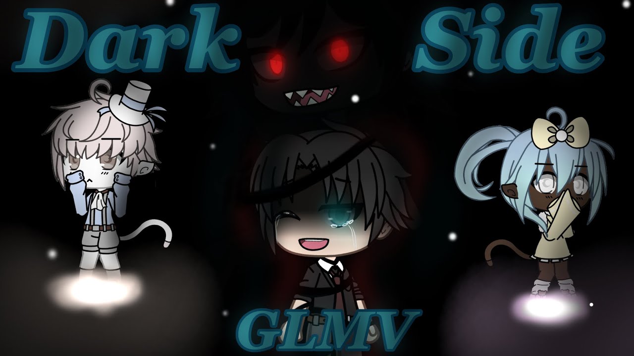 The Harrowing || Darkside || GLMV || Ep. 1 || - YouTube