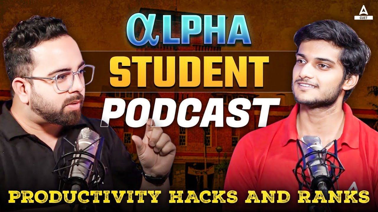 ALPHA Students Podcast | Productivity Hacks And Ranks 🔥🔥 - YouTube