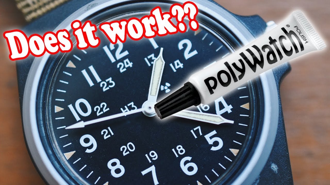 Does Polywatch Work? (Removing Scratches On Plastic Watch Crystals ...