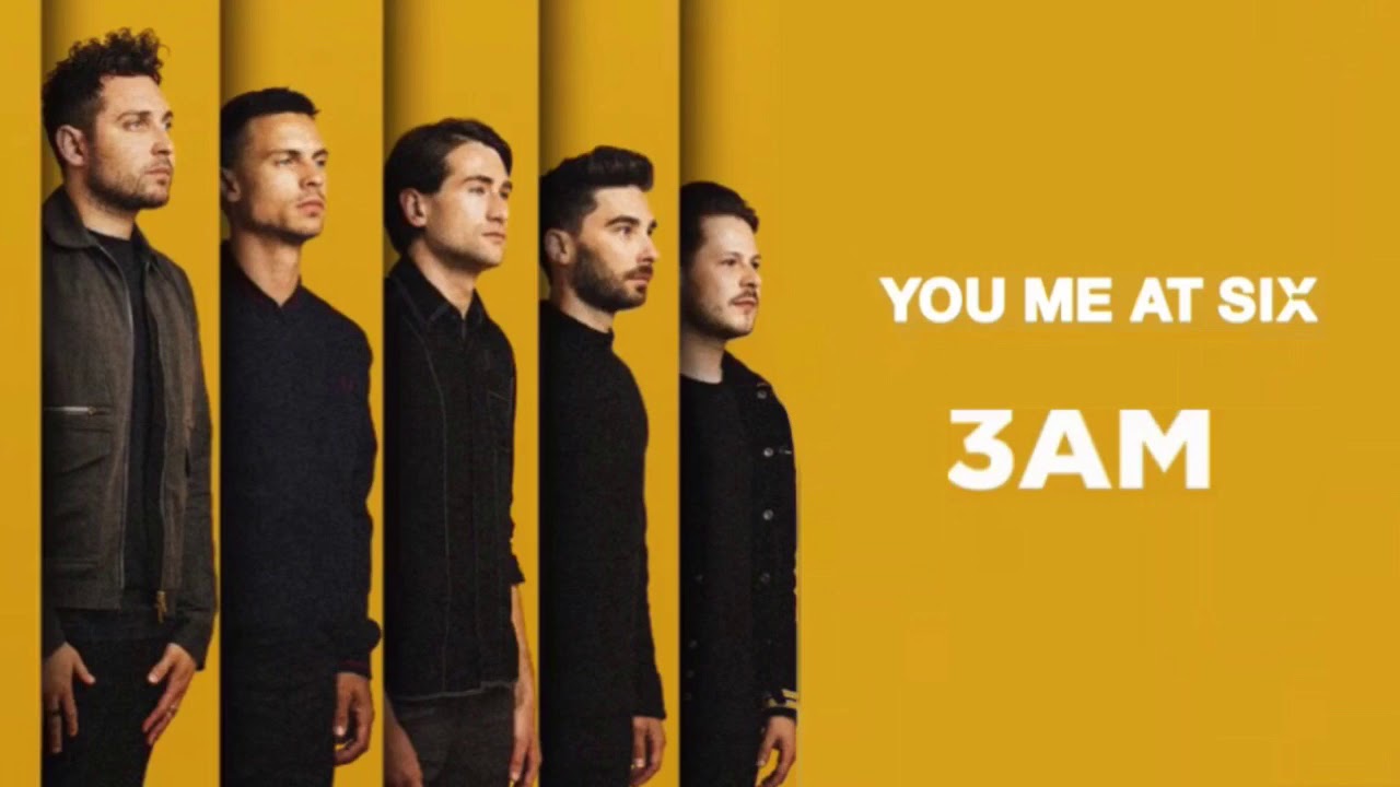 You Me At Six - 3AM - YouTube