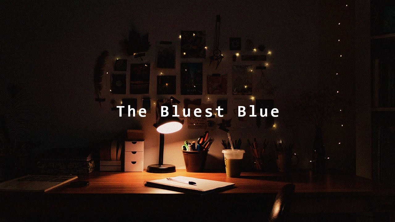 The Bluest Blue // 3AM | [Playlist] - YouTube