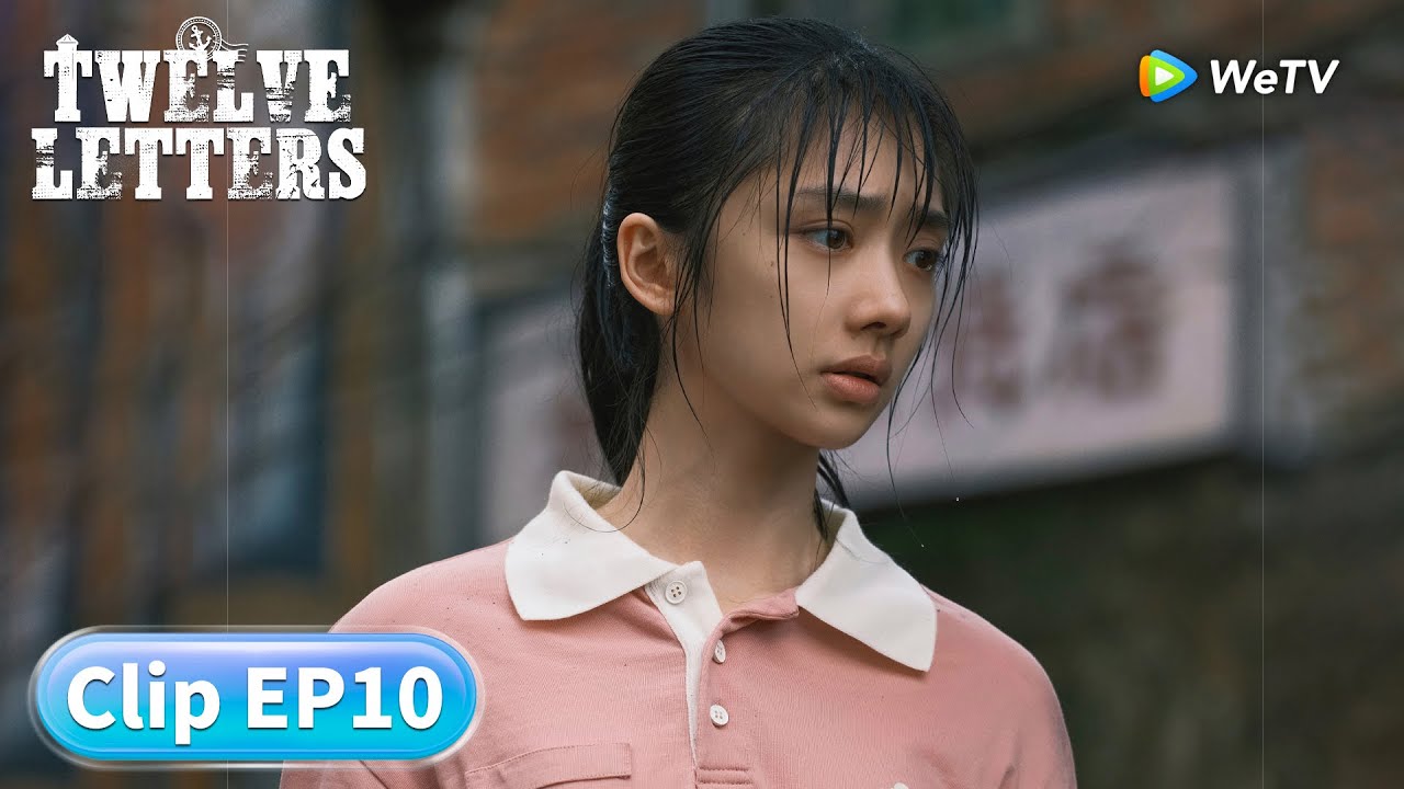 Clip Episode 10 | Twelve Letters | ENG SUB | WeTV - YouTube