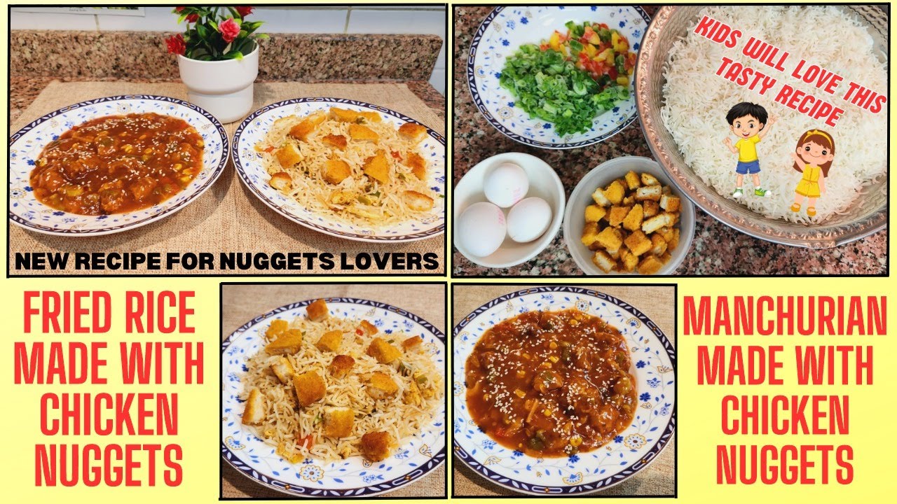 Nuggets Fried Rice & Nuggets Manchurian Recipe | Kids Lunch box Recipe ...