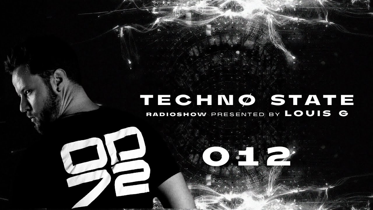 Louis G presents Techno State Radio 012 - YouTube