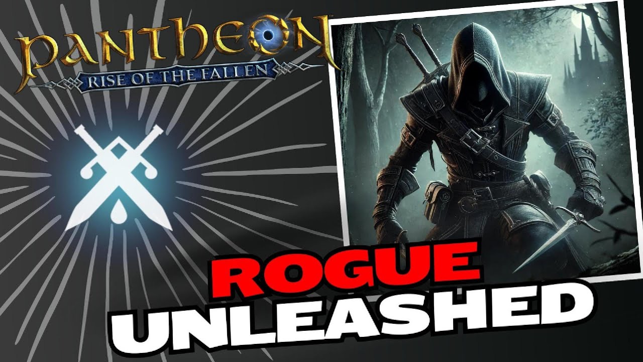 Rogue Unleashed! A Pantheon Class Overview - YouTube