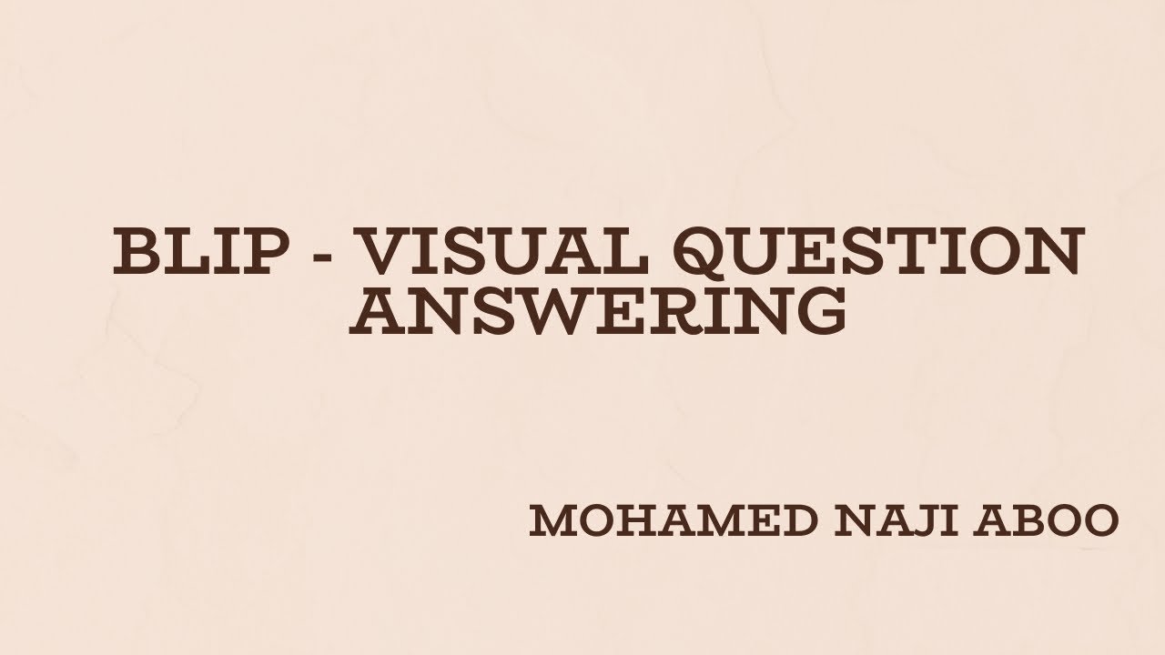BLIP Model for Visual Question Answering using Hugging Face - YouTube