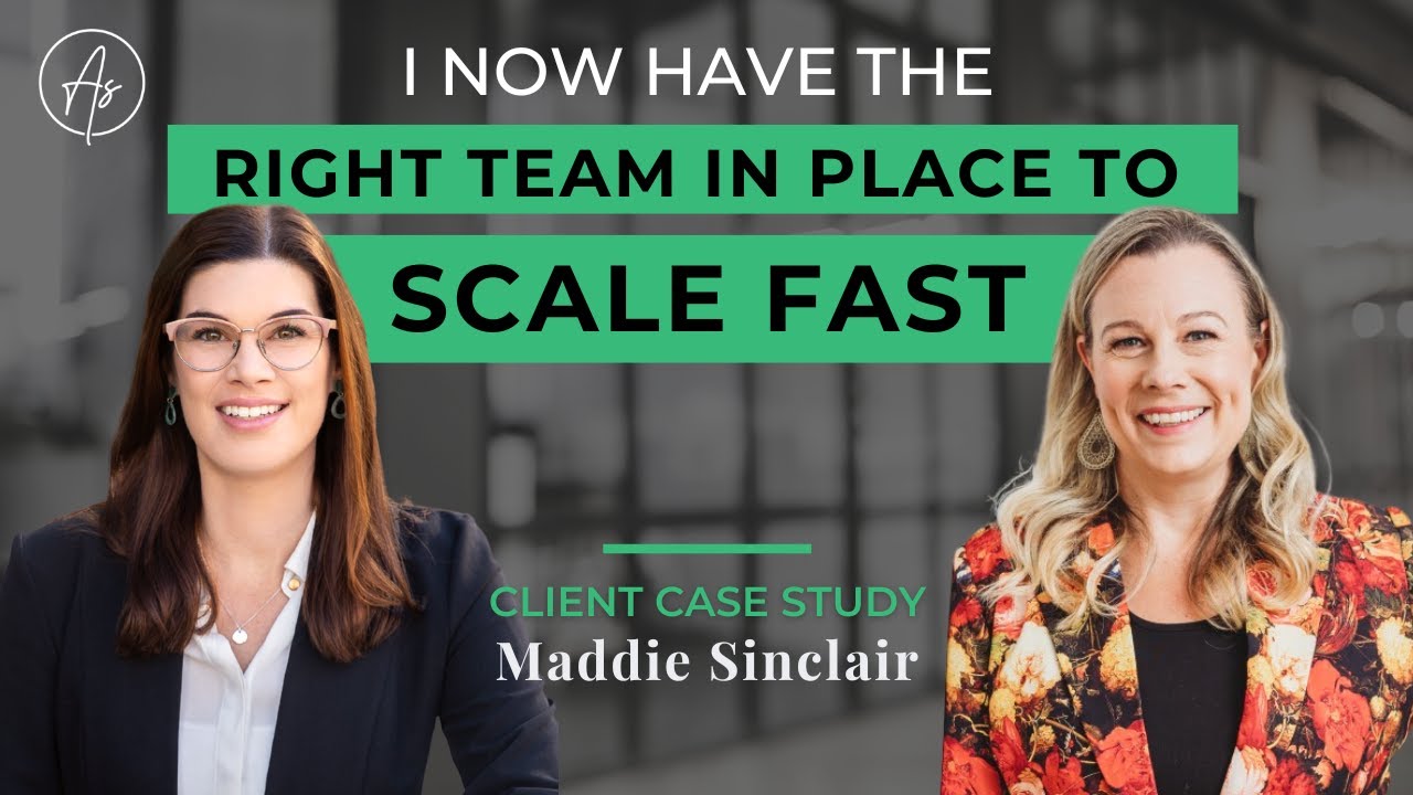I now have the right team in place to scale fast ⚡️- Case Study with Maddie Sinclair - YouTube