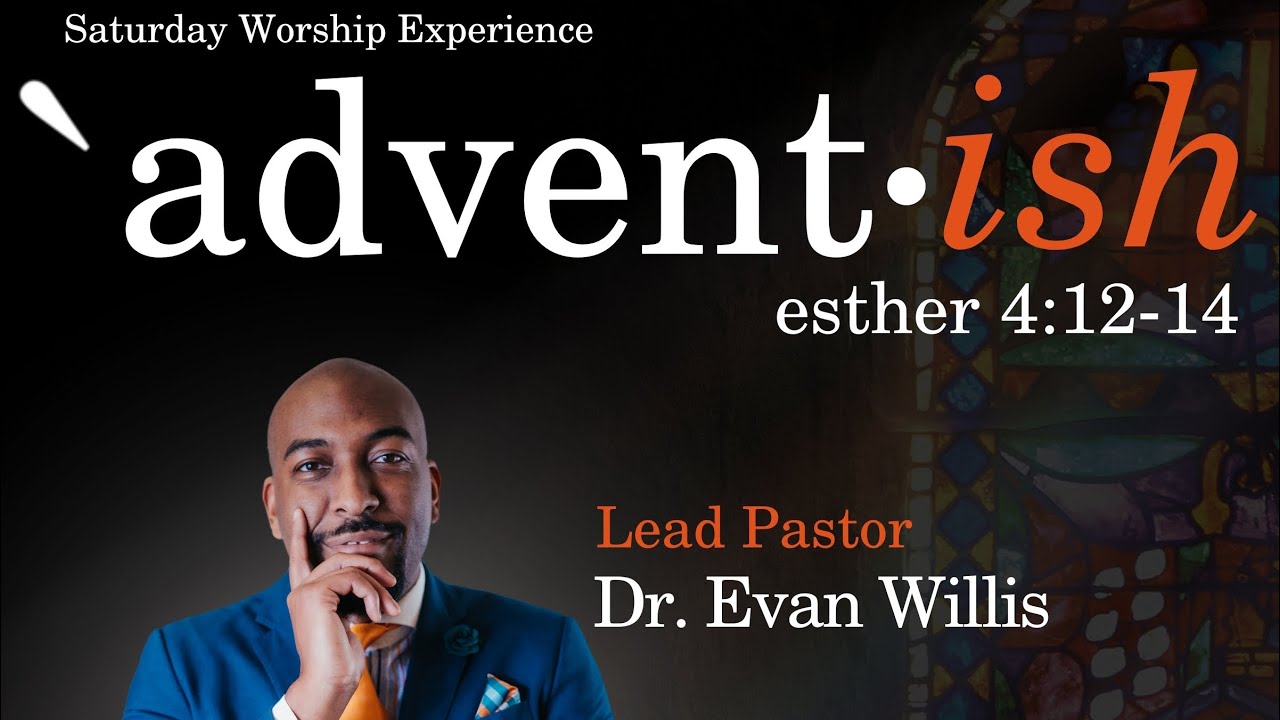 Advent-ish | Dr. Evan Willis - YouTube