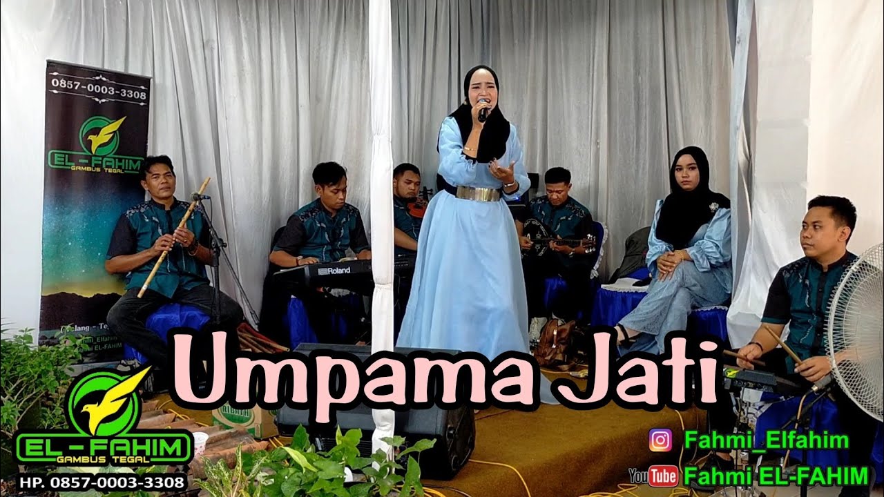 EL-FAHIM GAMBUS TEGAL * Cover Umpama Jati - YouTube