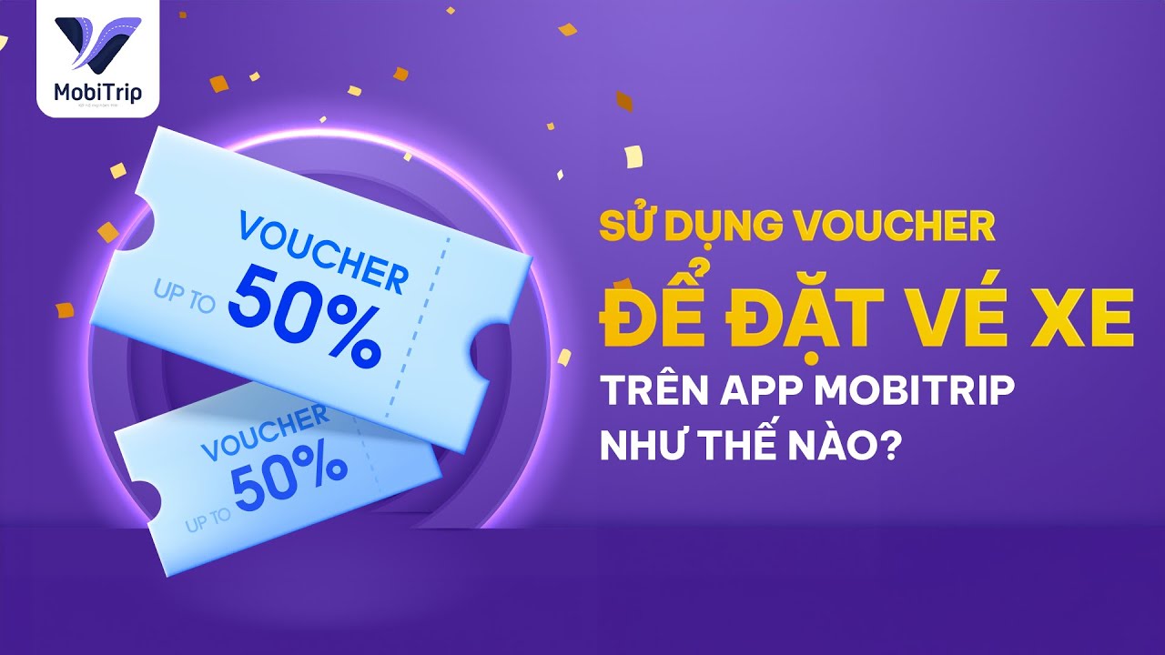 SỬ DỤNG VOUCHER GIẢM GIÁ TRÊN APP MOBITRIP - YouTube