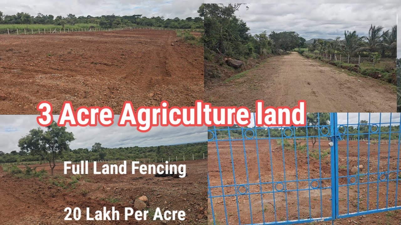 #soldout 3 Acre Agriculture Land for sale full fencing 20 lakh per acre ...