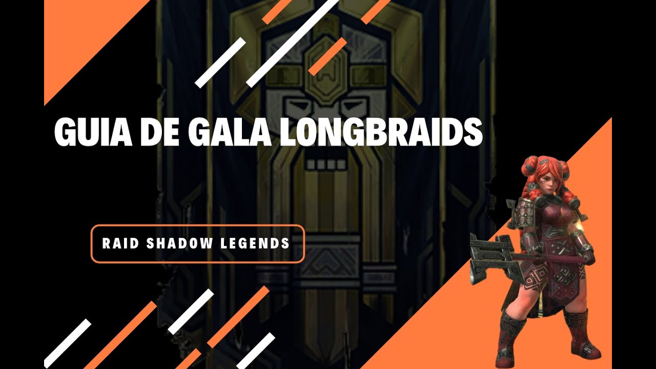 GALA LONGBRAIDS REVIEW 😱😱 OP RAID SHADOW LEGENDS - YouTube